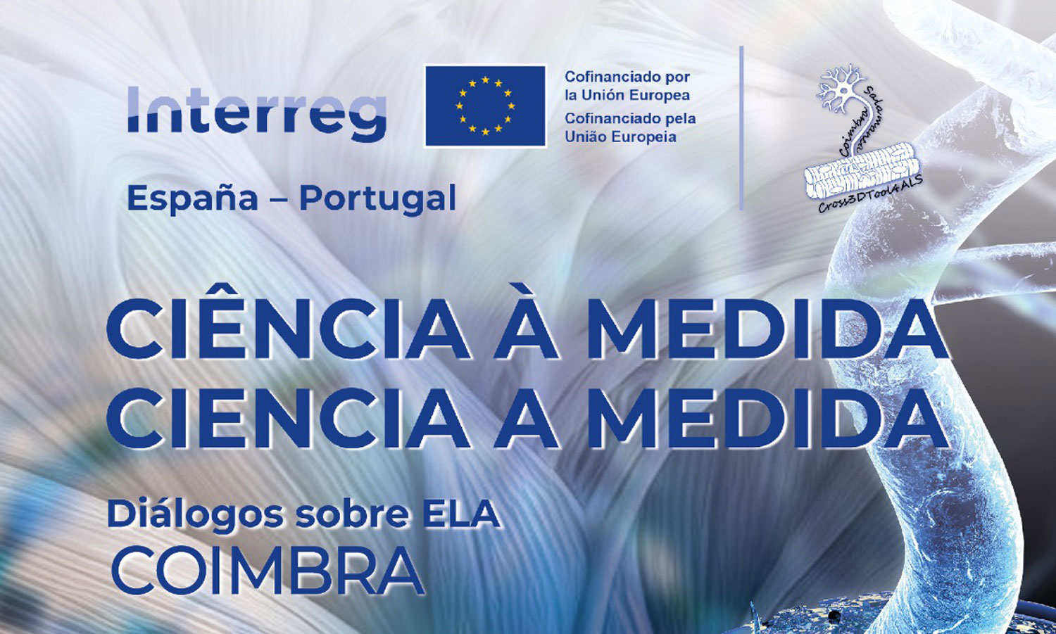 "Ciência à Medida" presents international research project on amyotrophic lateral sclerosis | CNC UC